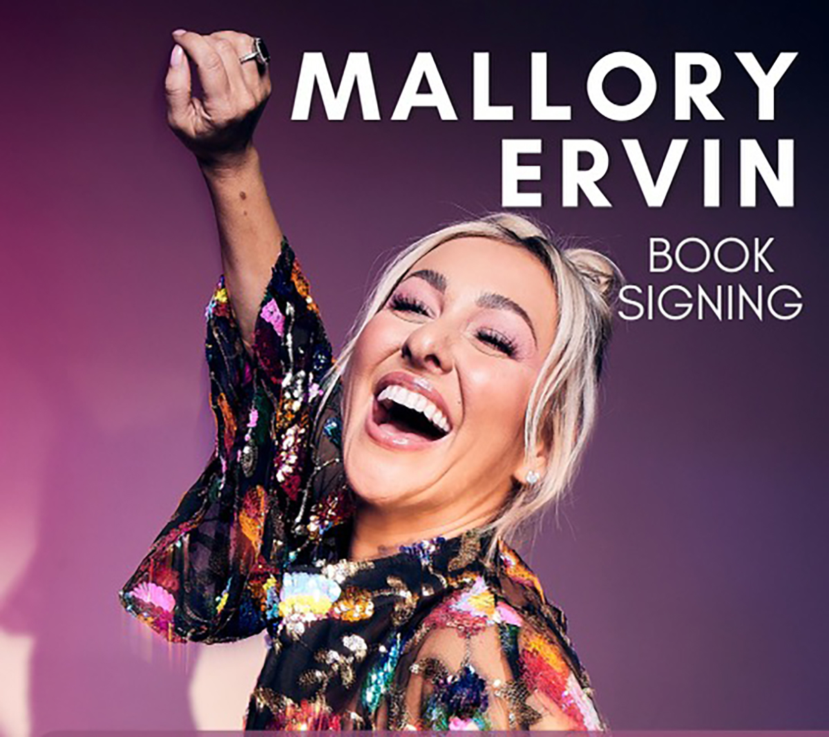 Mallory Ervin Book Signing | 30Avenue